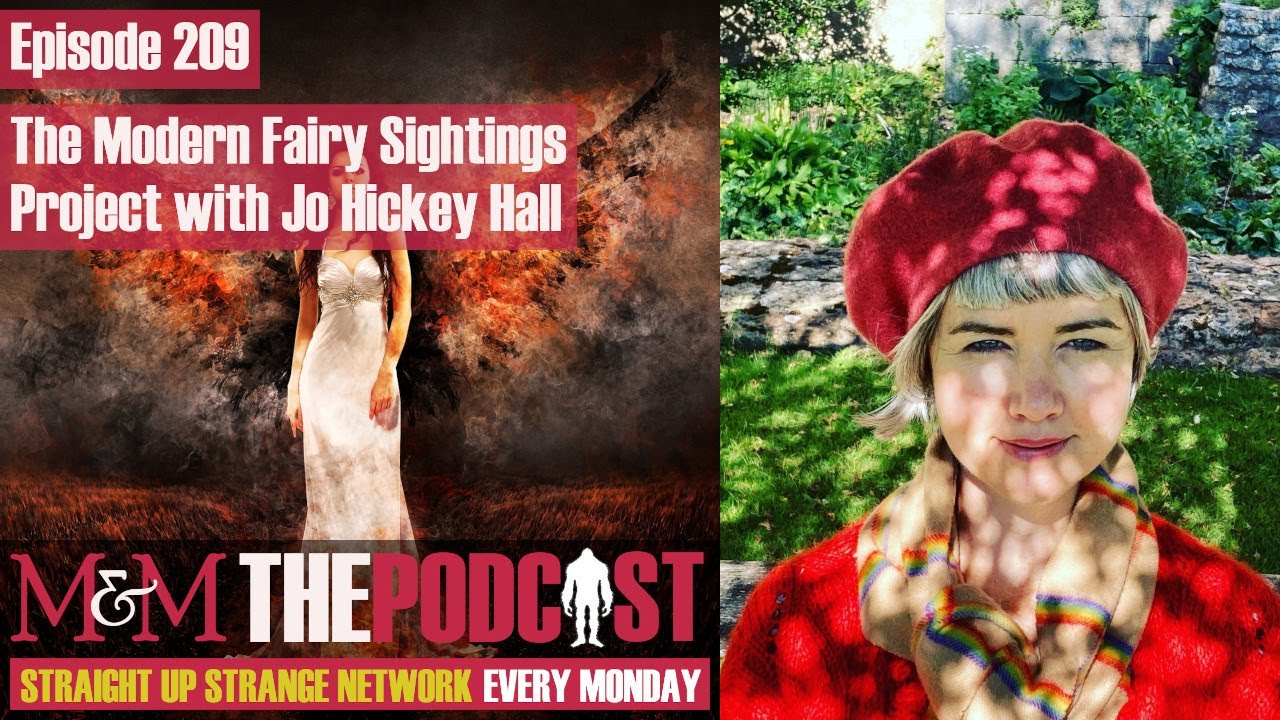 Mysteries and Monsters: Episode 209 The Modern Fairy Sightings Project ...