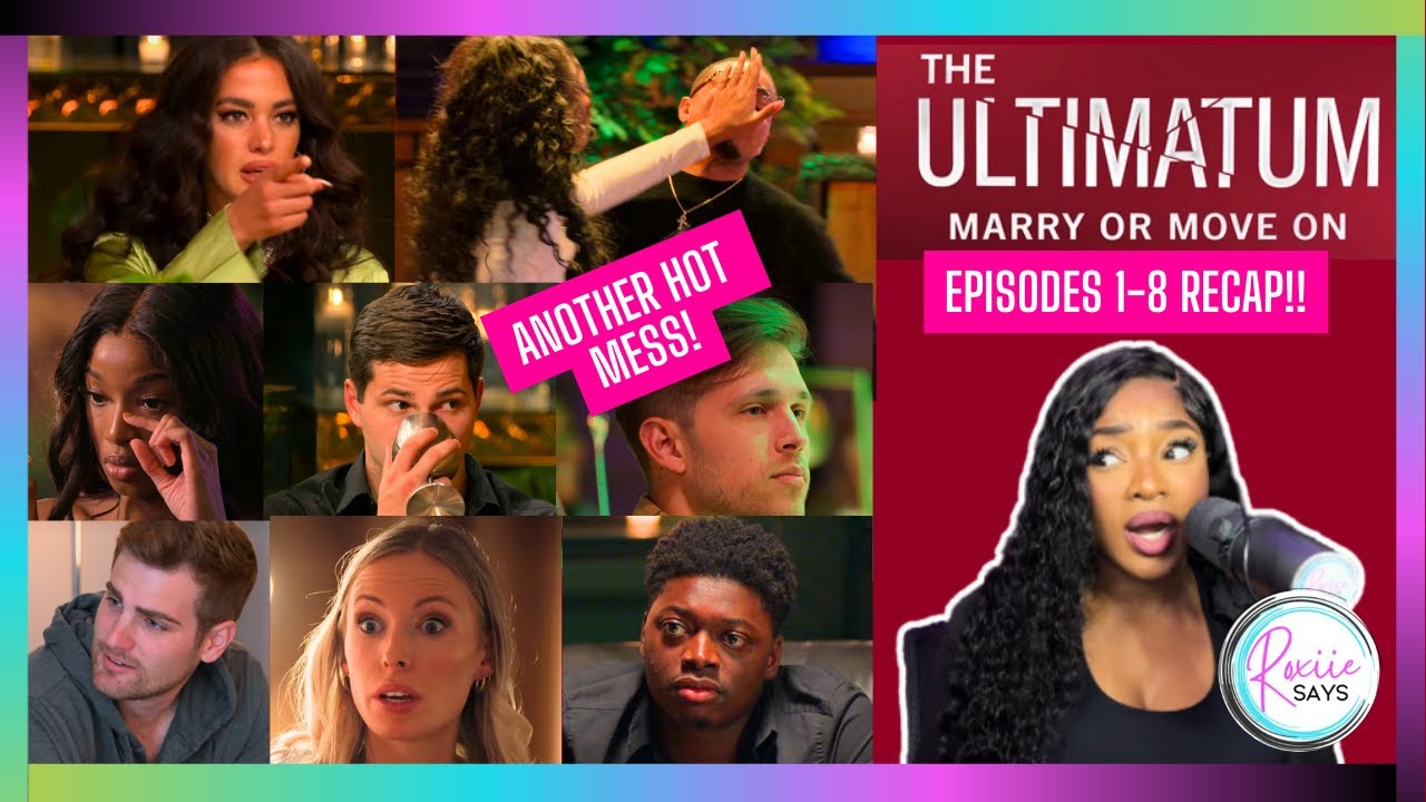 The Ultimatum Season 2 Review + Recap | Episodes 1-8!! - YouTube