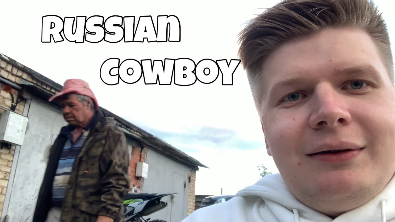 Russian Cowboy? - YouTube