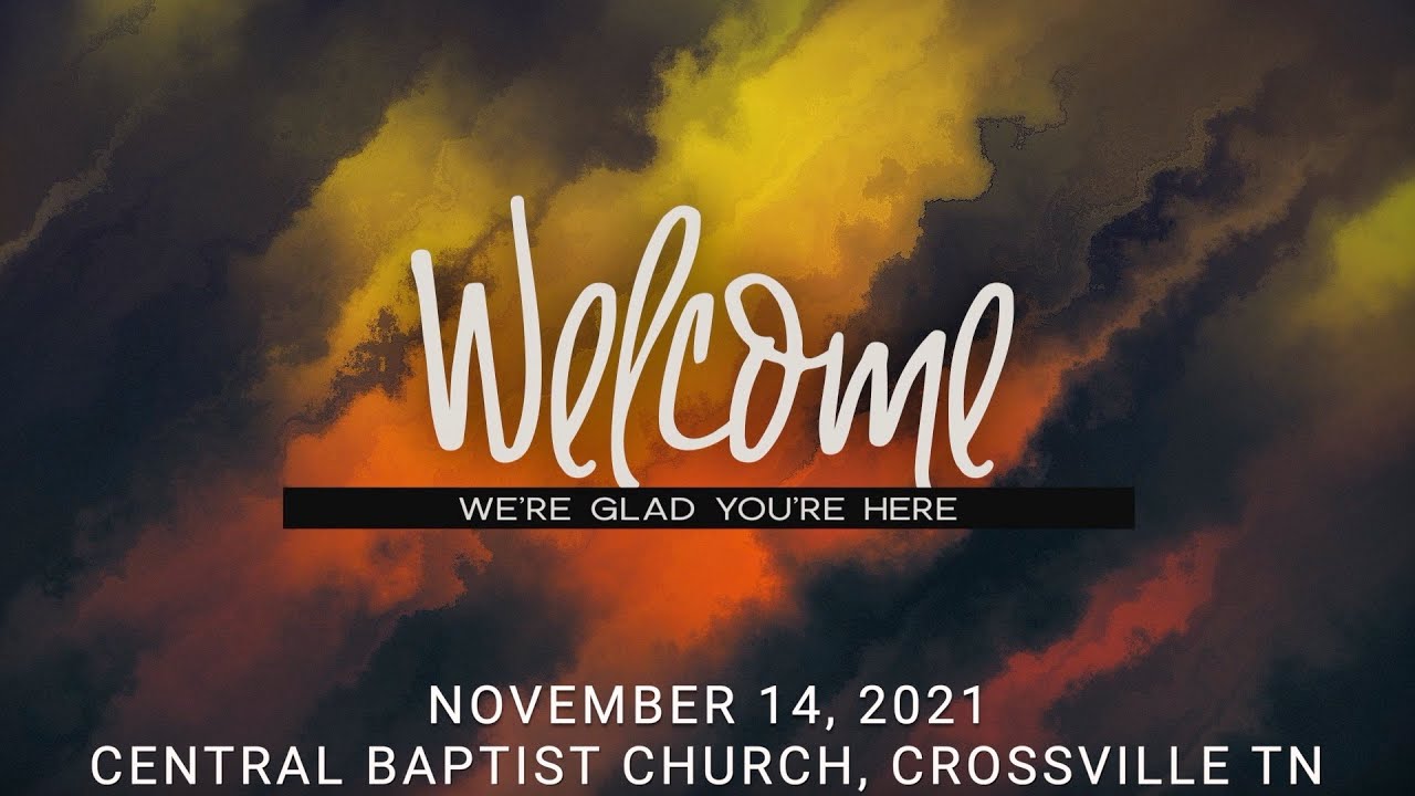 CBC Worship Service Nov 14 2021 - YouTube