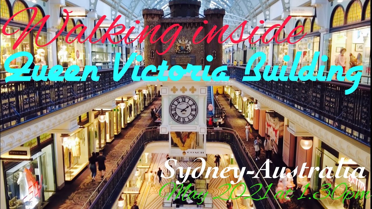 Walking inside Queen Victoria Building at 1.30pm in May 2021, Sydney ...