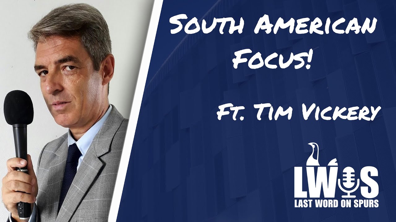 South American Focus Ft. Tim Vickery - YouTube