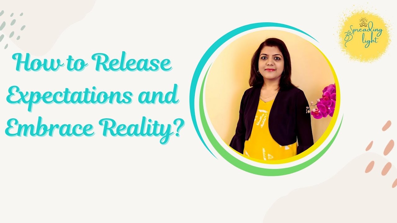 How to Release Expectations! - YouTube