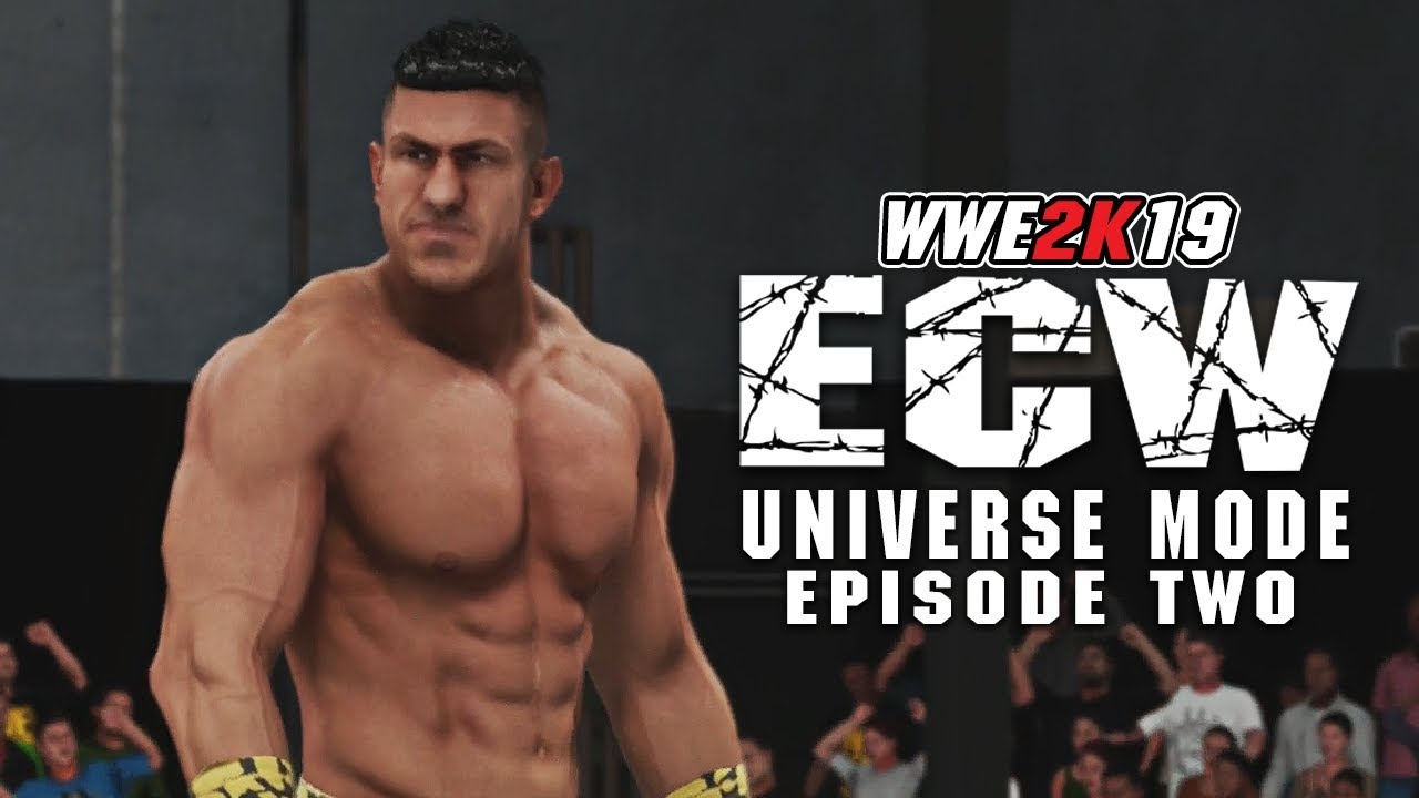 WWE 2K19 ECW Universe Mode | Ep 2 | CHANGING THE GAME! - YouTube