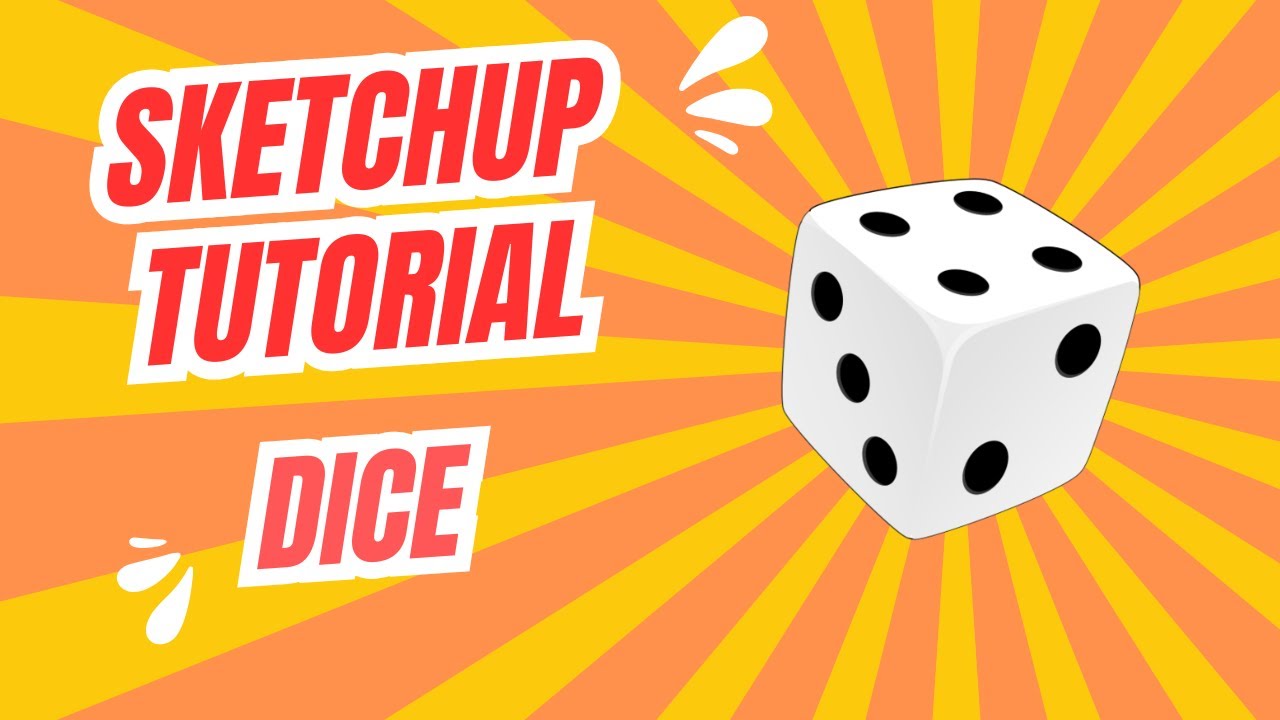 SketchUp for Beginners: Design a Perfect Dice! - YouTube