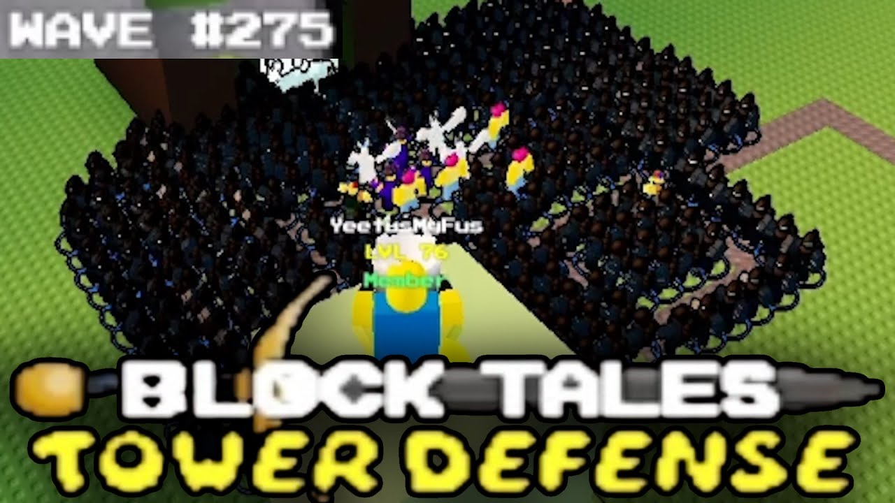 Block Tales Tower Defense Wave 275 - YouTube