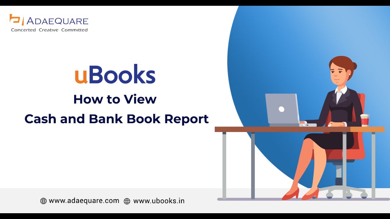 How to view Cash and Bank book report in uBooks - English - YouTube