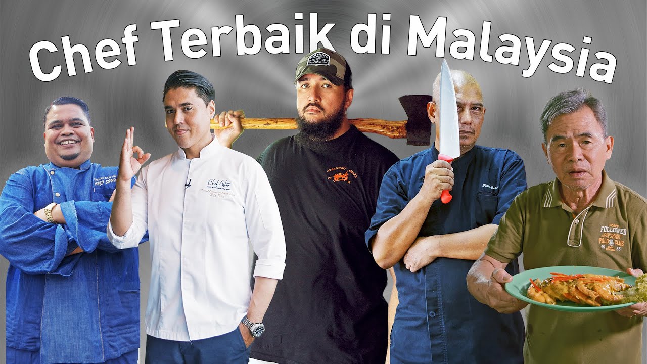 10 Chef Anda Wajib Tahu di Malaysia | Marathon Siri Chef - YouTube