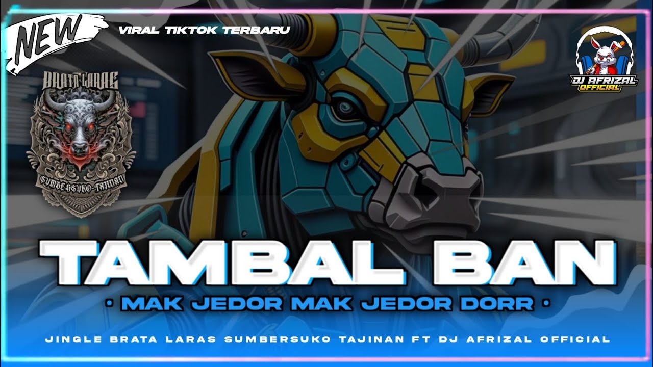 DJ BANTENGAN TAMBAL BAN 🔥 MAK JEDOR MAK JEDOR DORR • VIRAL TIKTOK ...