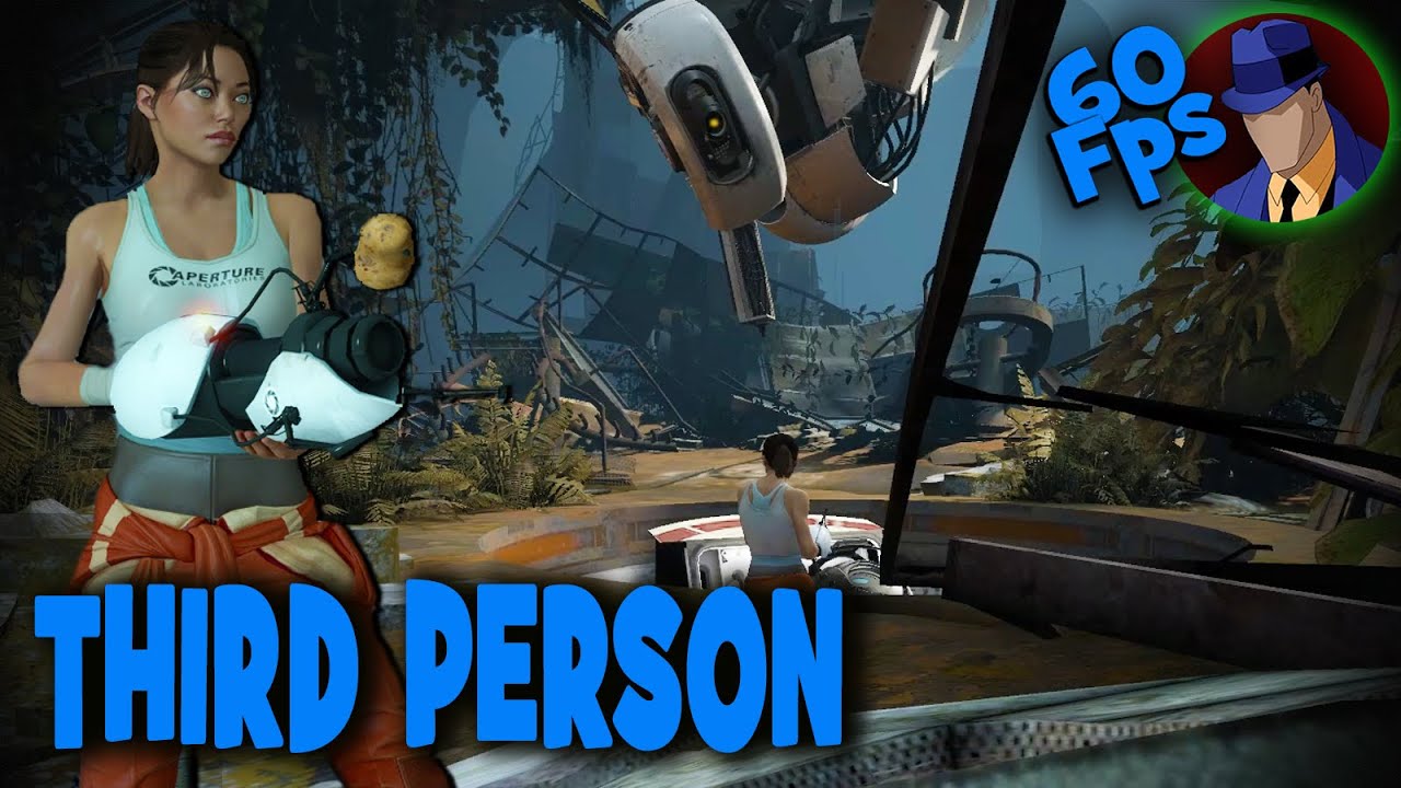 Portal 2 In Third Person - FULL GAME [60FPS ᴴᴰ 1440p] [No Commentary ...