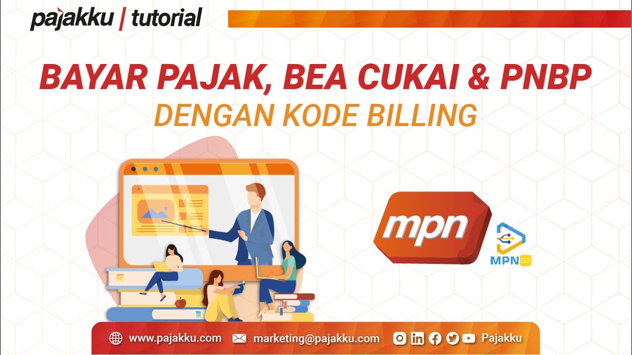 Bayar Pajak, Bea Cukai & PNBP di MPN Pajakku Dengan Kode Billing (Tutorial) - YouTube