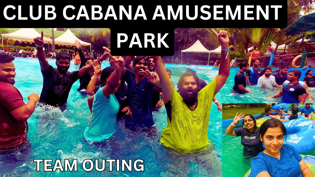 Club Cabana Amusement Park | Team Outing | Resorts Bangalore - YouTube