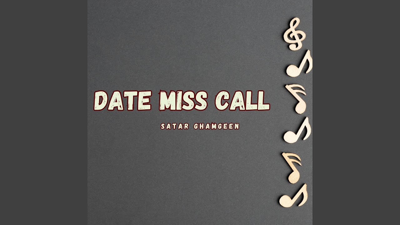 Date Miss Call - YouTube