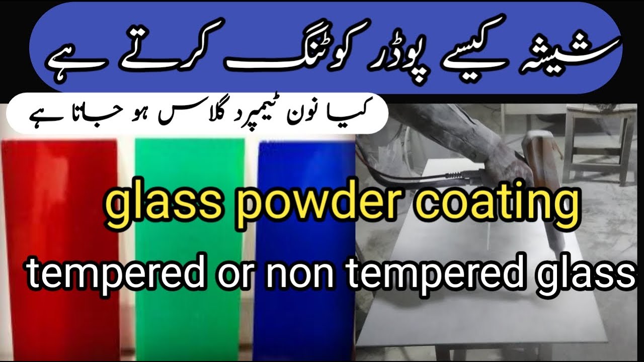 Glass powder coating | tempered or non tempered glass powder coating ...