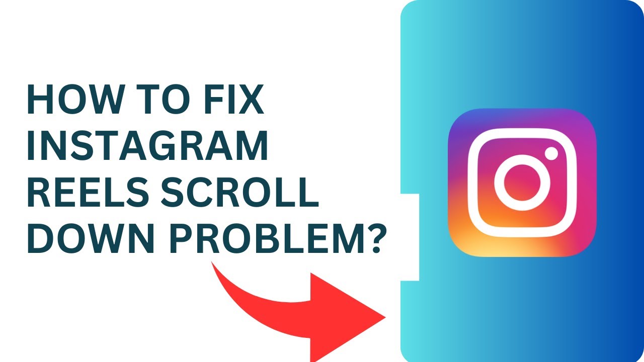 How to Fix Instagram Reels Scroll Down Problem? Instagram Reels Scroll ...