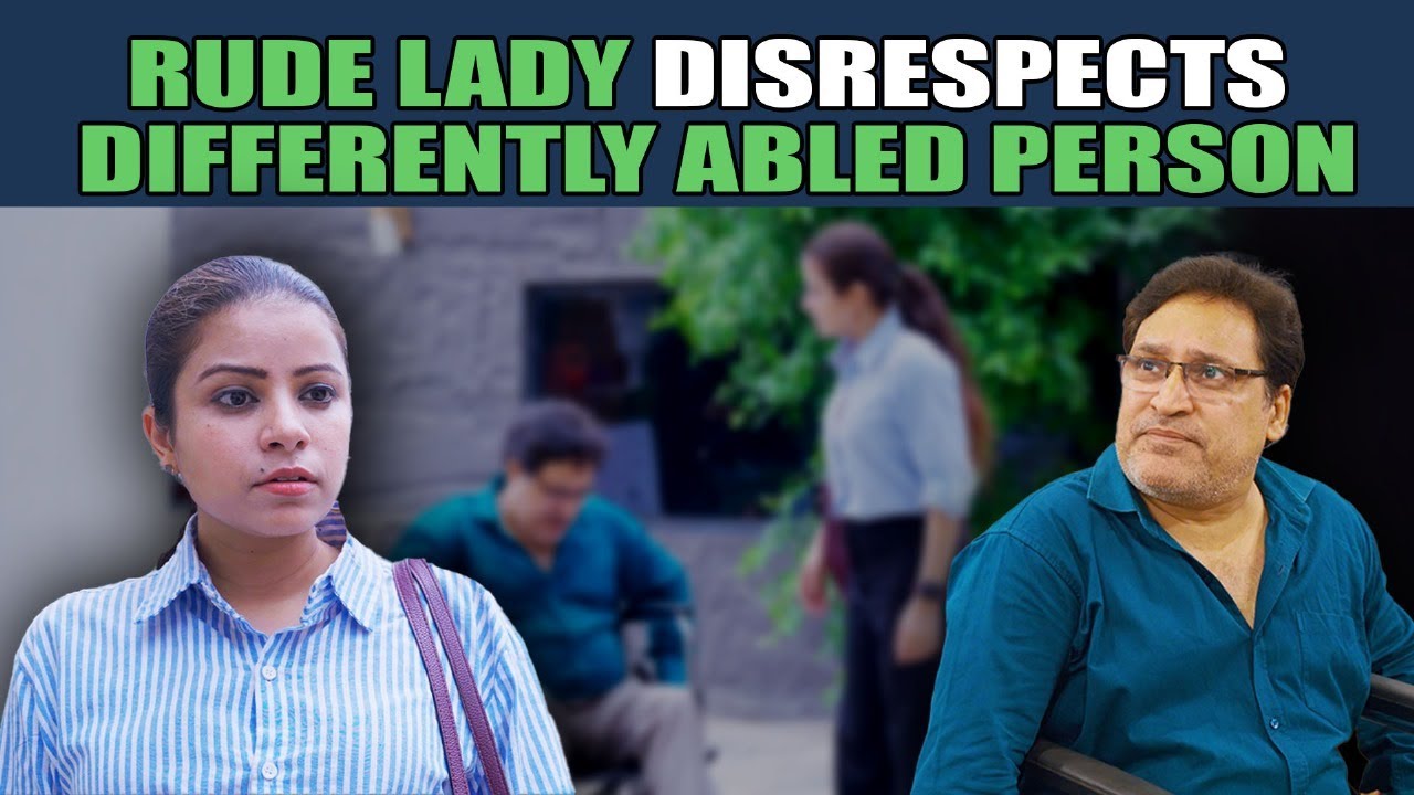 Rude Lady Disrespects Differently Abled Person | Nijo Jonson - YouTube