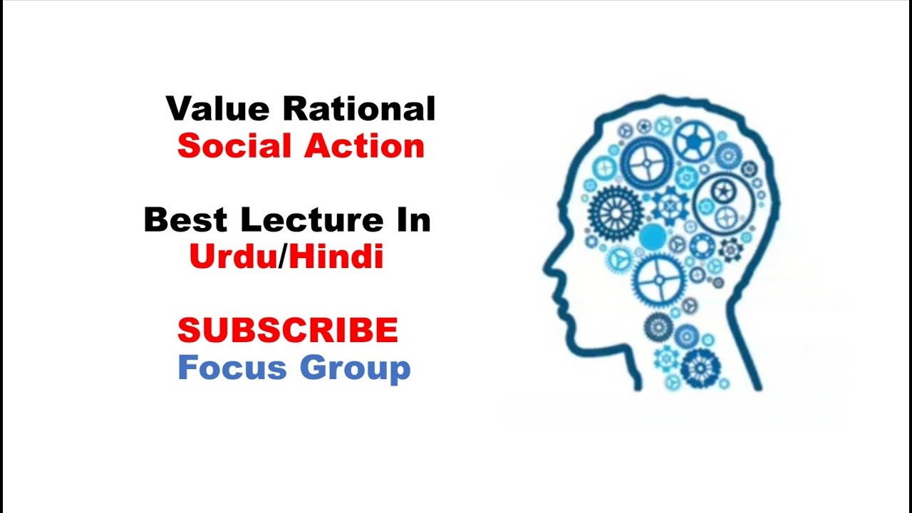 Value Rational Social Action || Type of Social Action || Lecture in ...