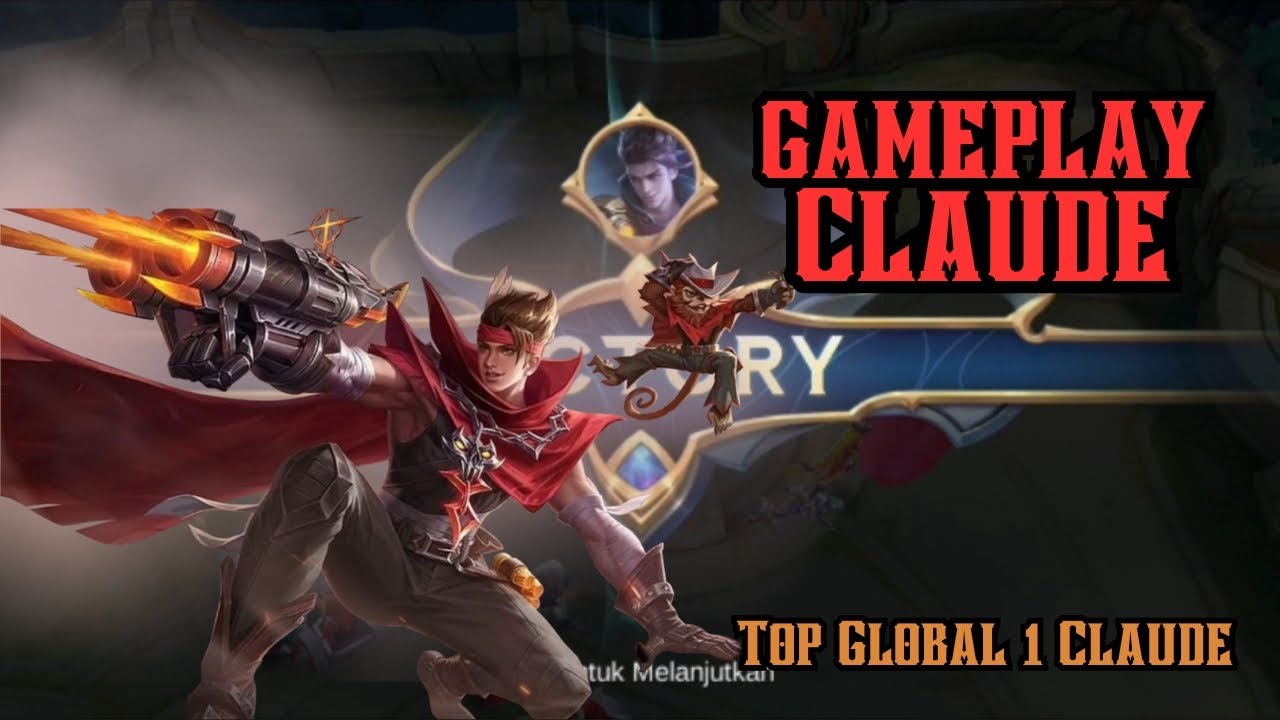 Gameplay Claude | Build Top Global 1 Claude ~ Mobile legends Bang Bang ...
