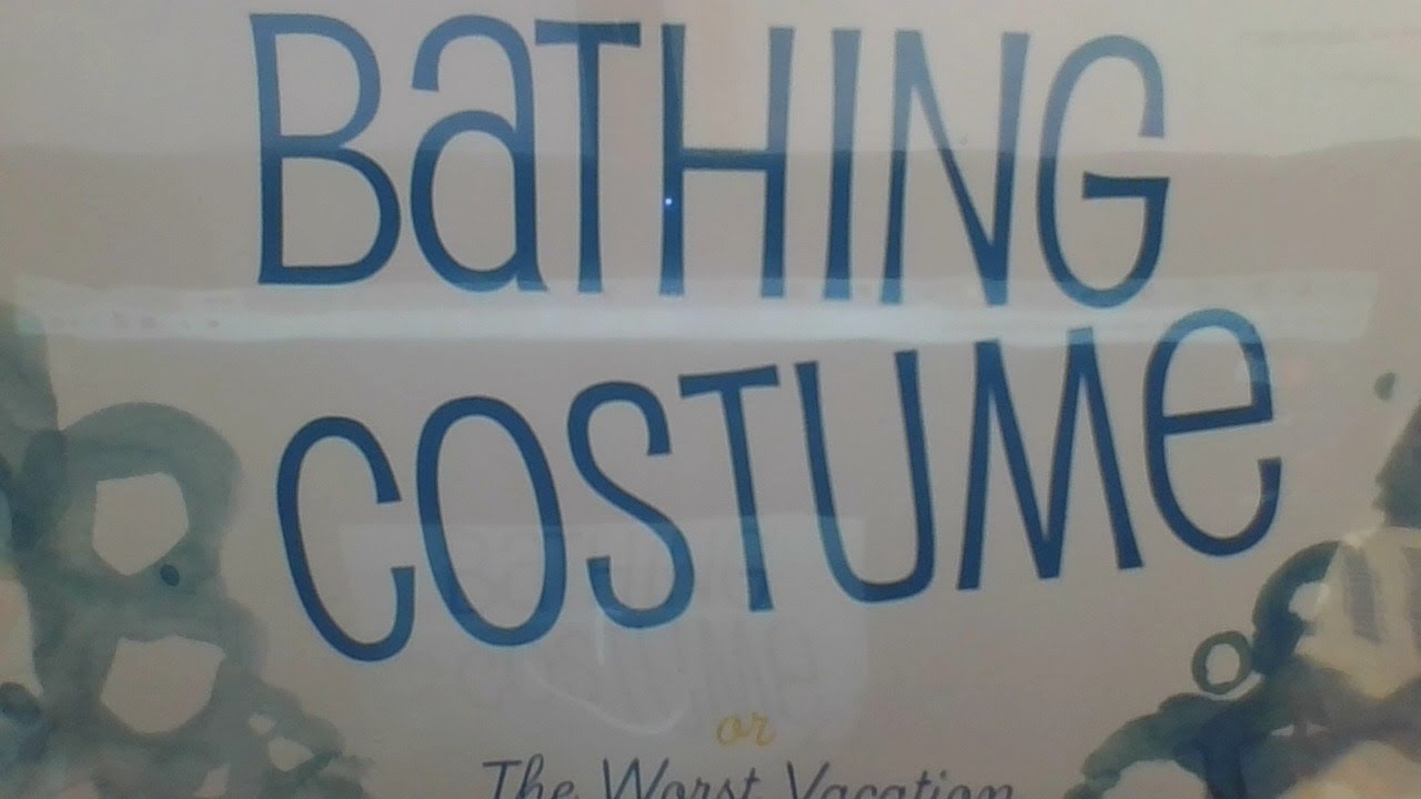 The Bathing Costume (Or the worst vacation of my life) - YouTube