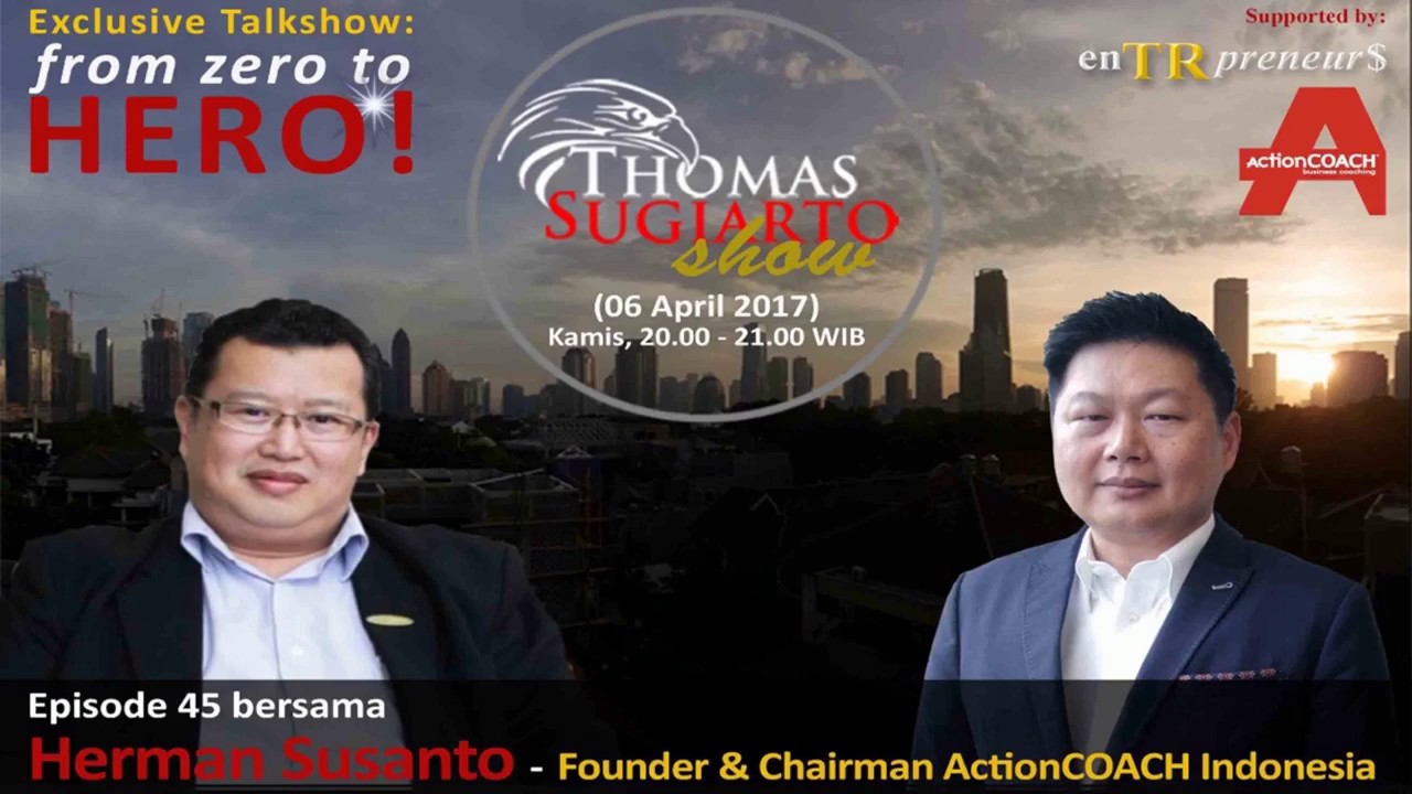 Thomas Sugiarto Show Episode 45 bersama Herman Susanto Founder ...