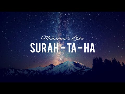 Muhammer Ljiko -  Surah Ta-Ha (1-8) | Prijevod