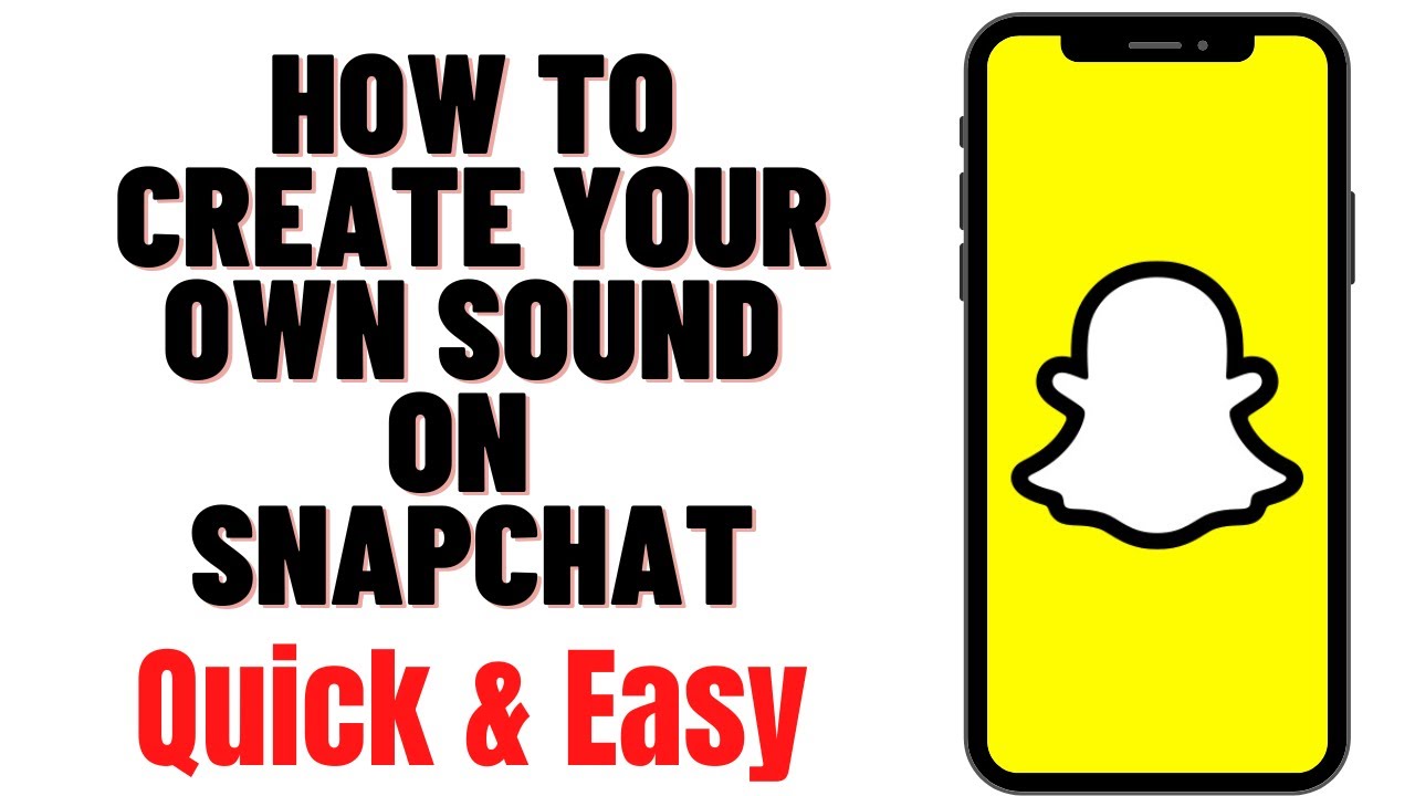 HOW TO CREATE YOUR OWN SOUND ON SNAPCHAT YouTube HOW TO CREATE YOUR OWN SOUND ON SNAPCHAT YouTube