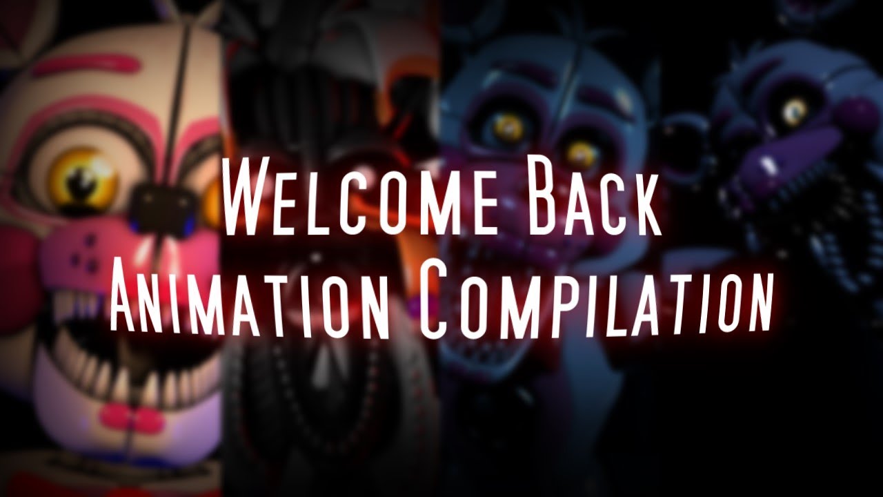 SFM FNAF || "Welcome Back" - TryHardNinja (Collab Compilation) - YouTube