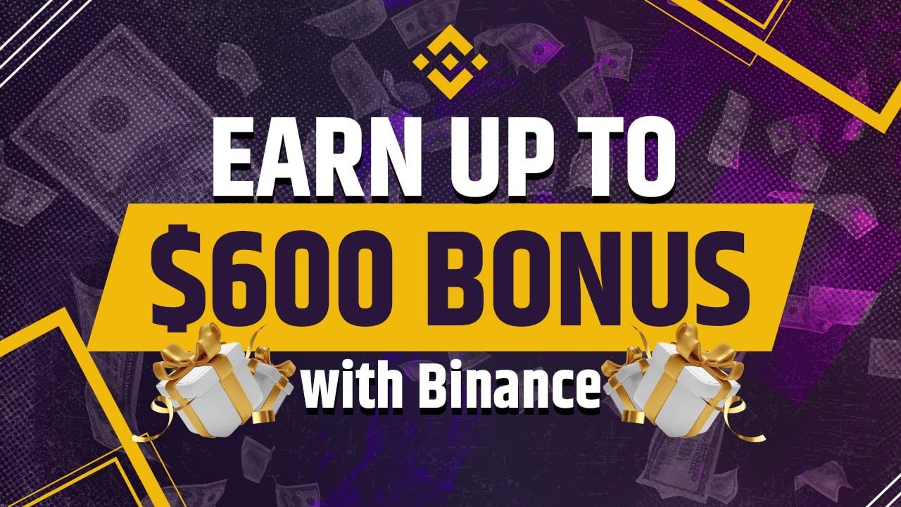 How to Get a $600 Binance Welcome Bonus (2025 Step-by-Step Guide) - YouTube
