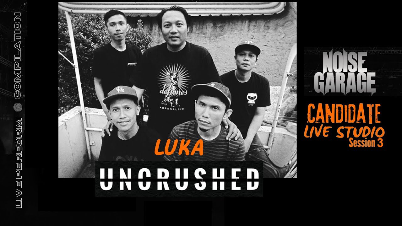 Noise garage Live Studio - Uncrushed - Luka - YouTube