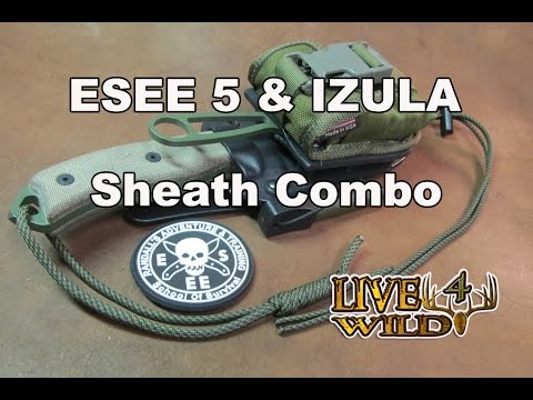 ESEE 5 and IZULA Sheath Combo - YouTube