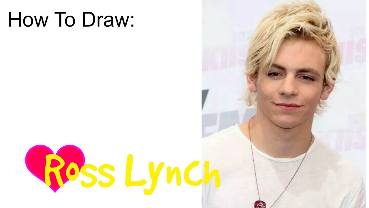 Drawing Ross Lynch! - YouTube