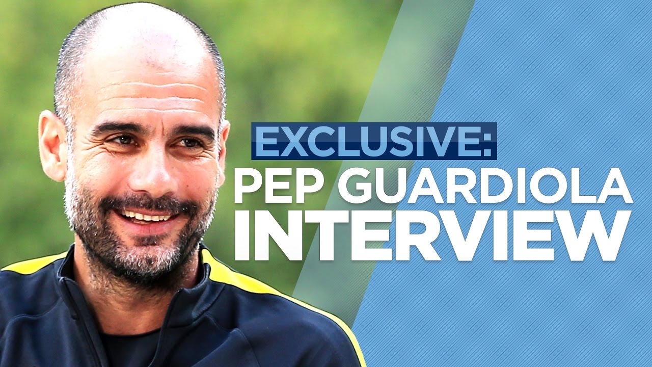 PEP GUARDIOLA EXCLUSIVE INTERVIEW - YouTube