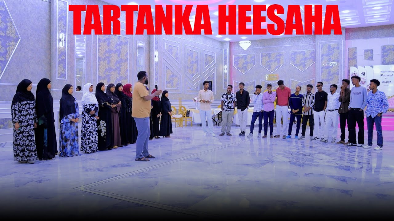 CHALLENGE HEESAHA:TARTAN HEESO LIVE AH IYO AFTAHANNIMO AAN WAXBA LA ...
