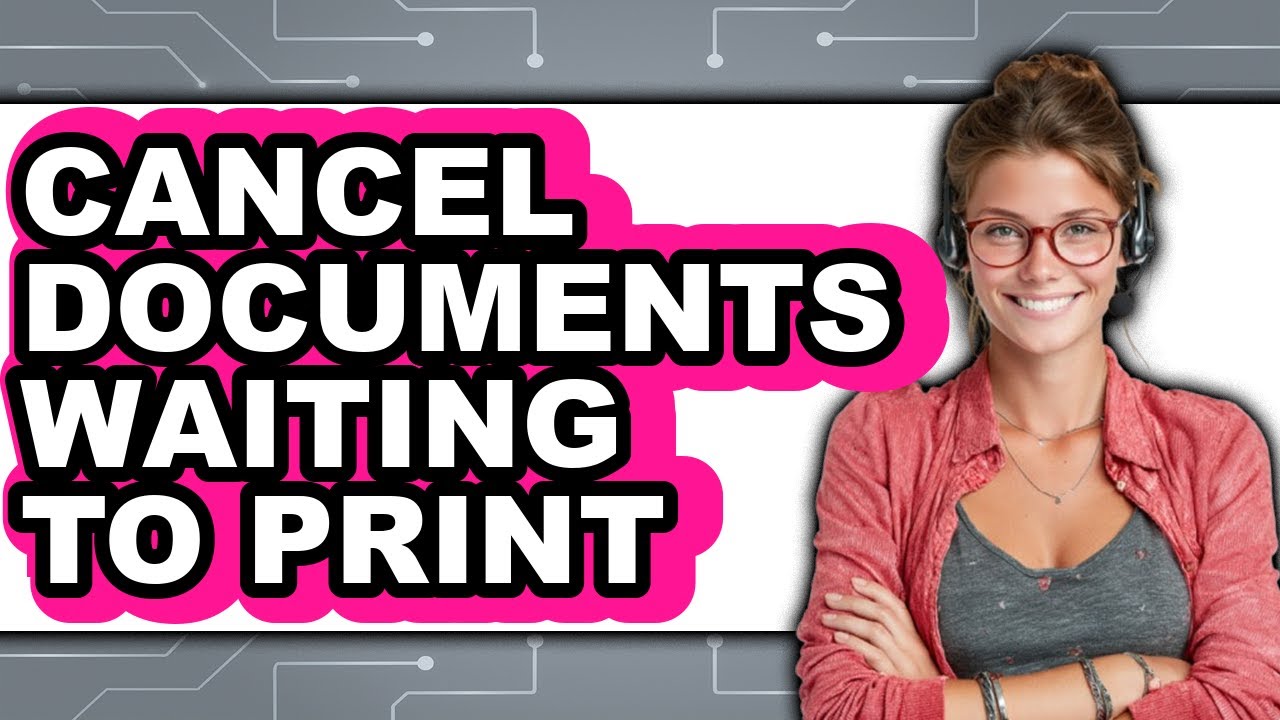 How to Cancel Documents Waiting to Print (NEW 2025) - YouTube