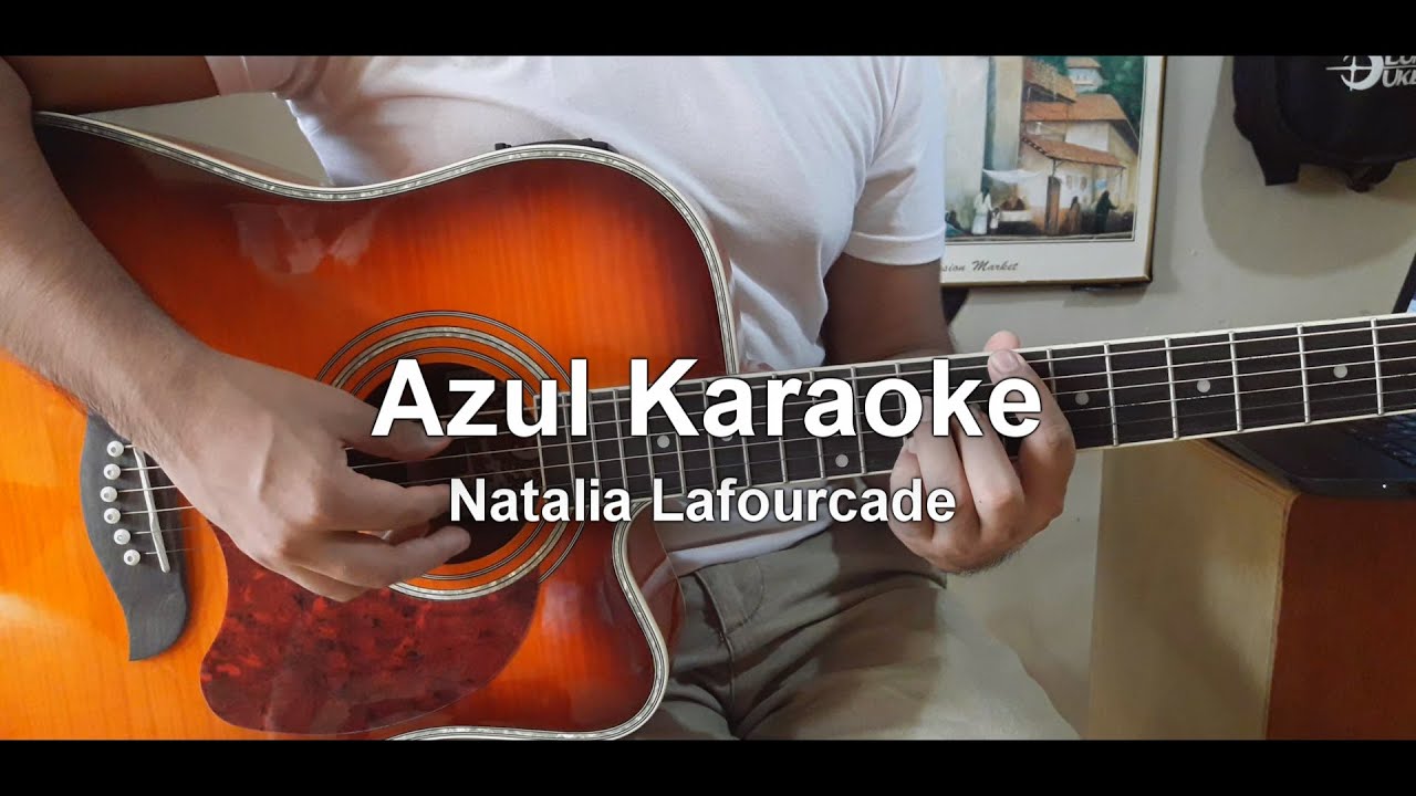 Natalia Lafourcade - Azul Karaoke - YouTube