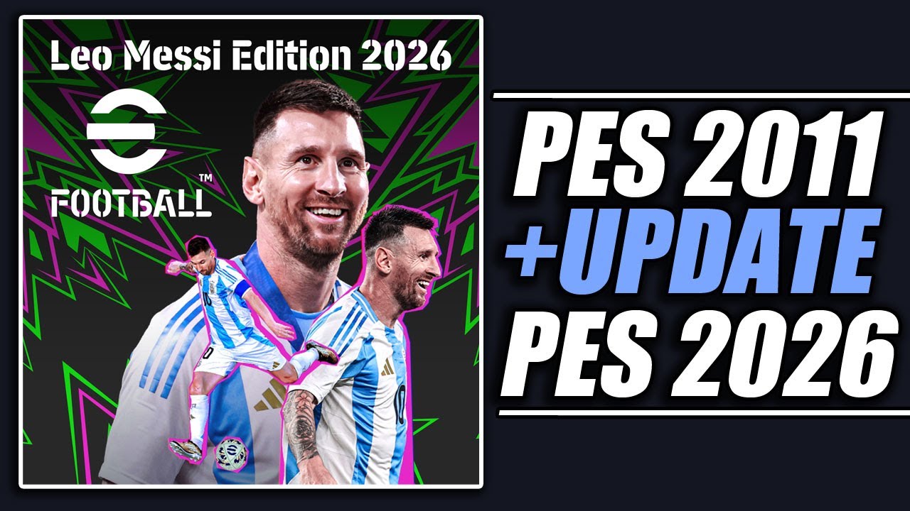 PES 2011 Patch 2026 | Nuevo PARCHE 25/26 (HD) - YouTube
