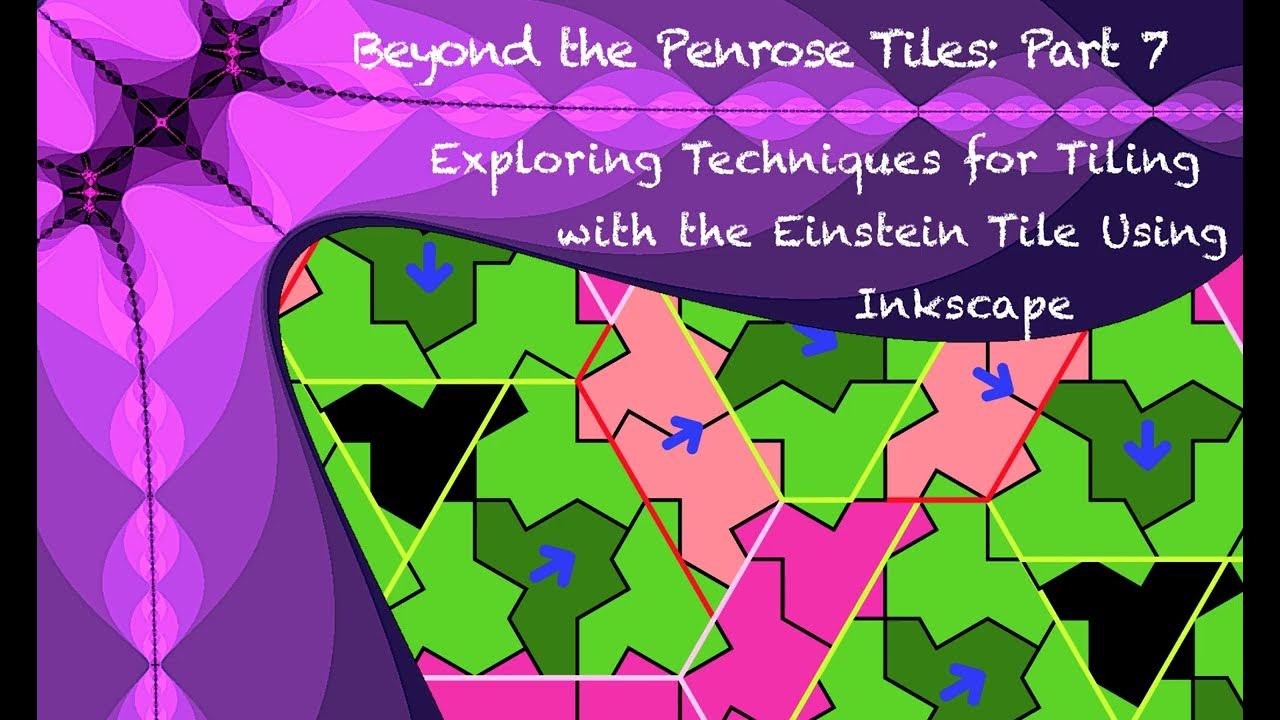 Einstein Tile Part 2: Exploring tiling techniques using Inkscape (Hat Tile / Aperiodic Monotile ...