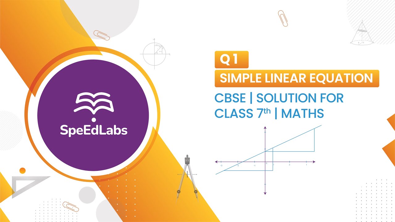 Simple Linear Equation - Q1 - CBSE class 7th maths solution - YouTube