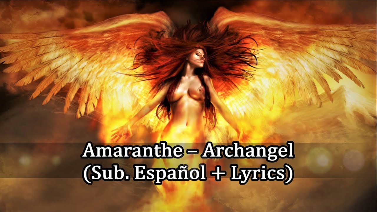 Amaranthe - Archangel (Subtítulos Español + Lyrics) - YouTube
