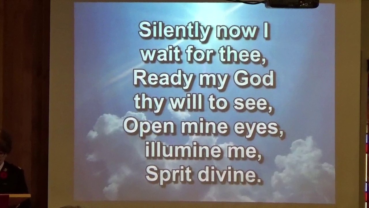 Silently Now I Wait for Thee - YouTube