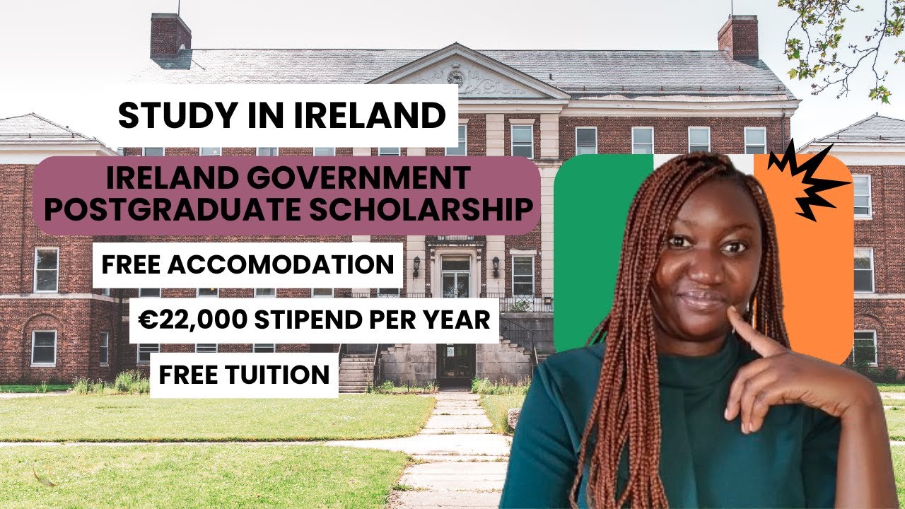 Fully Funded Government of Ireland Postgraduate Scholarship 2025 ...