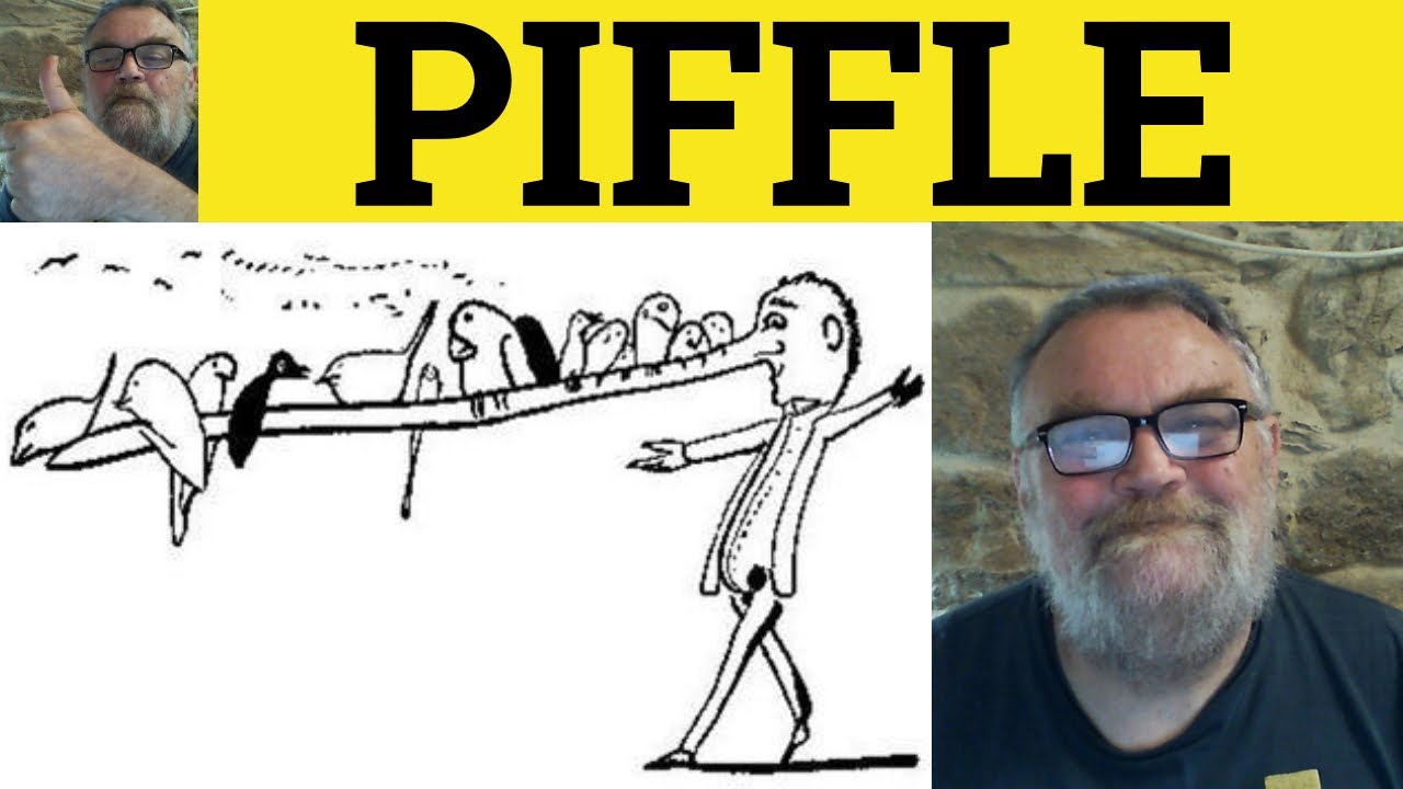 🔵 Piffle Meaning - Piffle Examples - Piffling Definition - British ...