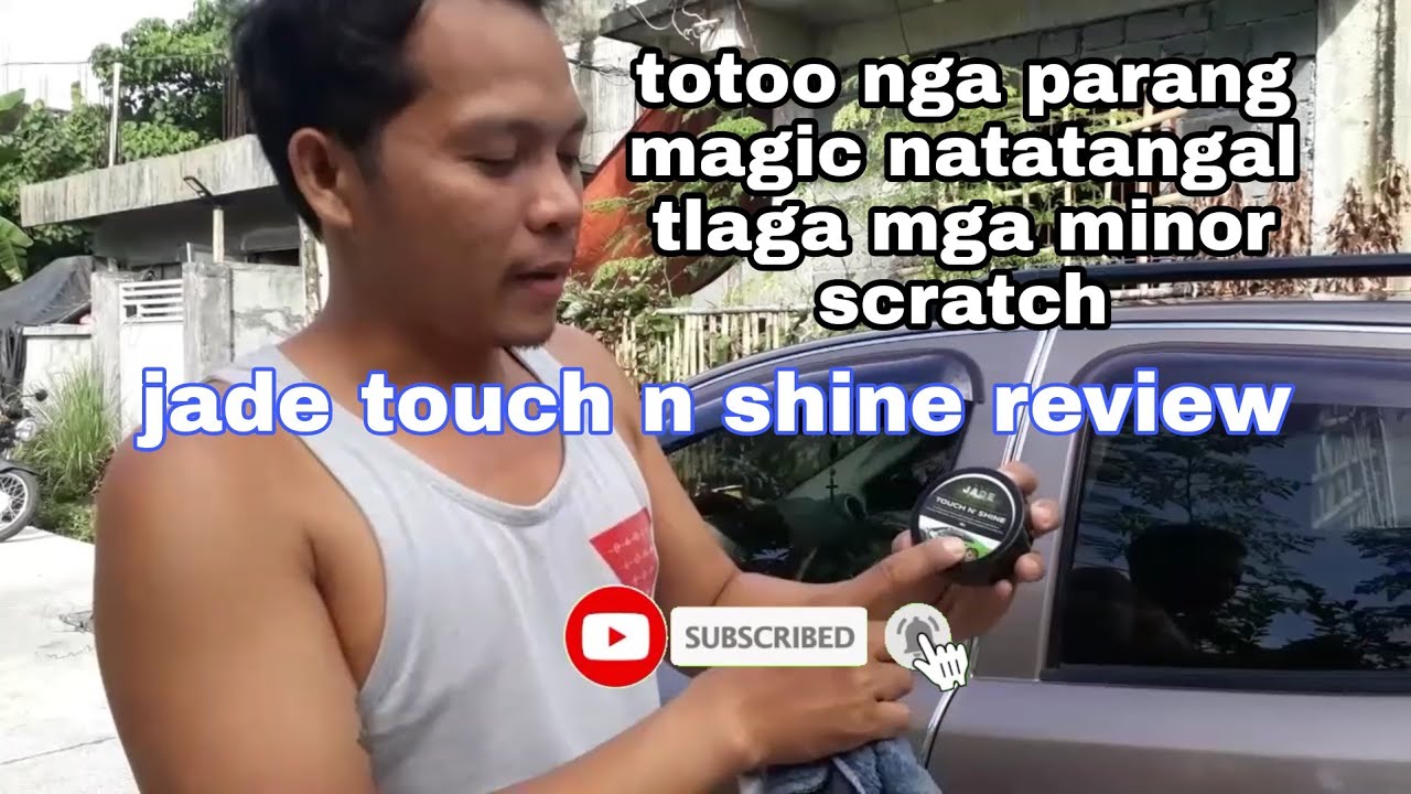 jade touch n shine review./gasgas ng kotse/ motor. - YouTube
