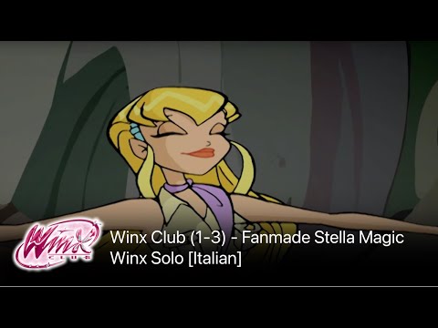 Winx Club (1-3) - Stella Magic Winx Solo [Special Version / Italian]