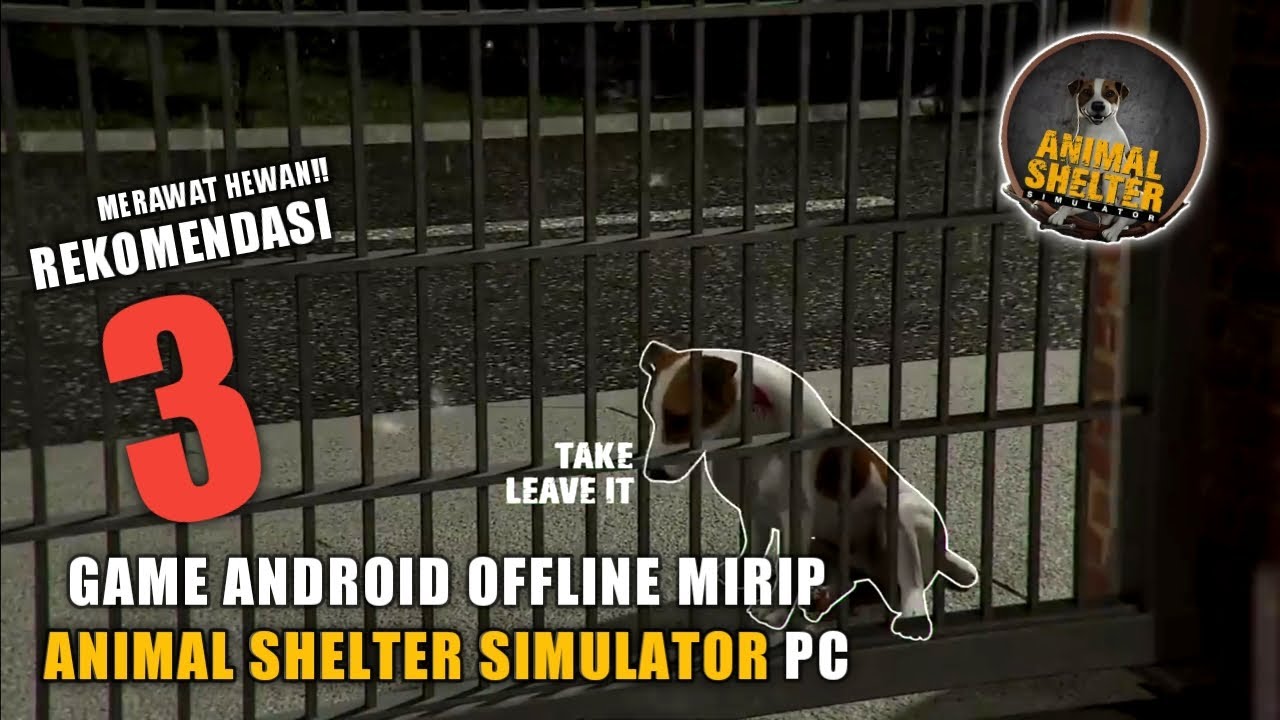 REKOMENDASI 3 GAME MERAWAT HEWAN PELIHARAAN | GAME ANDROID OFFLINE ...