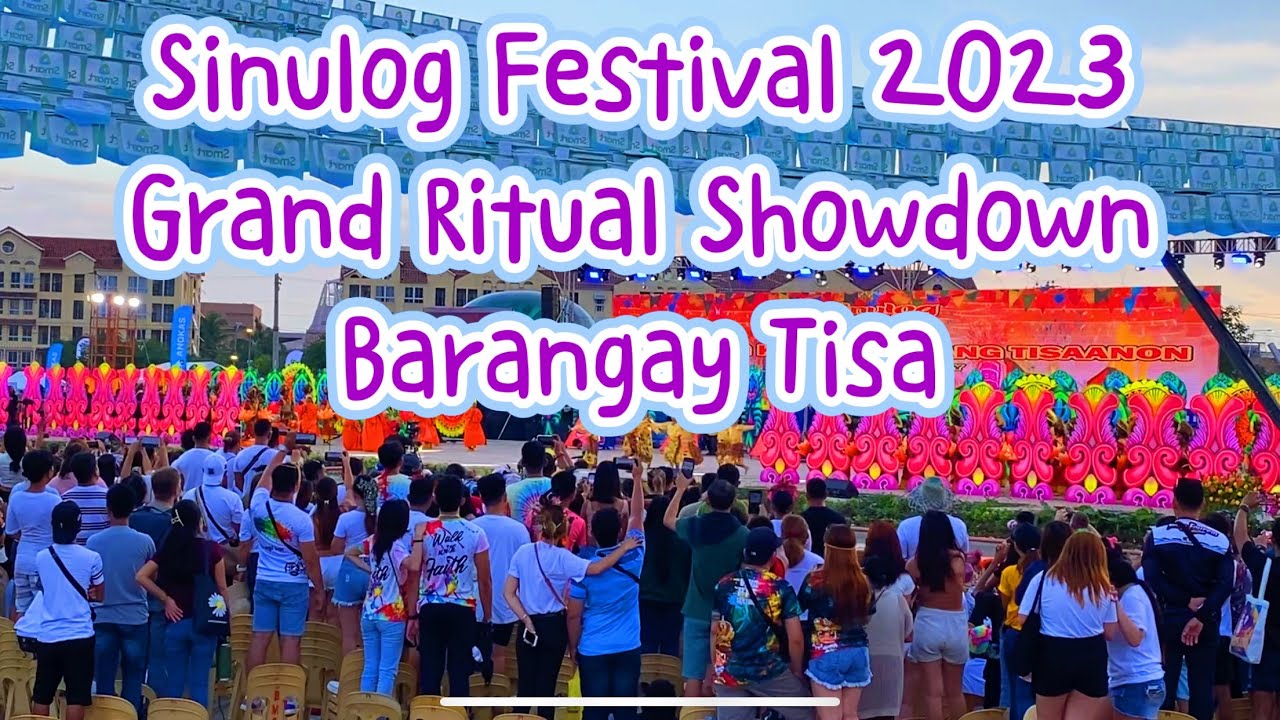 Sinulog Festival 2023 BARANGAY TISA Ritual Showdown Performance ...