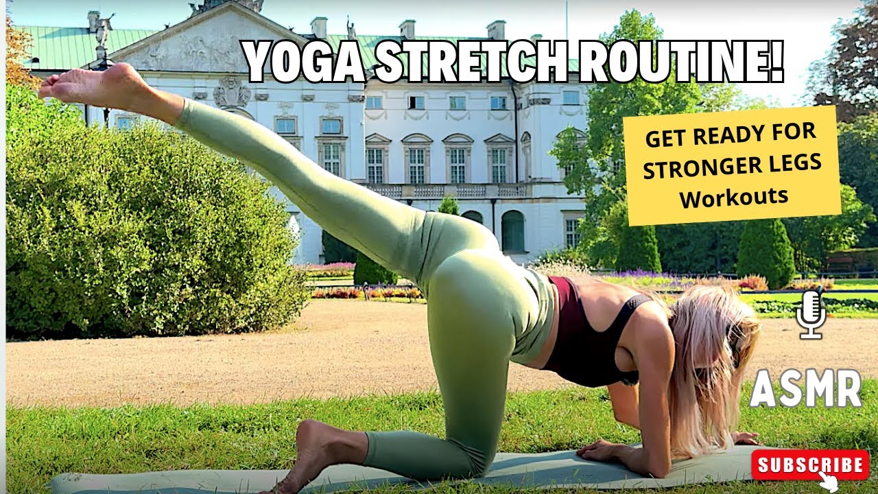 GET READY FOR STRONGER LEGS WITH THIS YOGA STRETCH ROUTINE! Asmr - YouTube