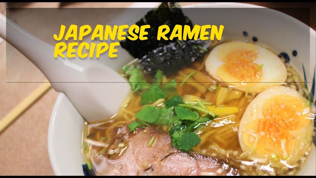 Original Japanese RAMEN Recipe. a step-by-step tutorial on how to ...