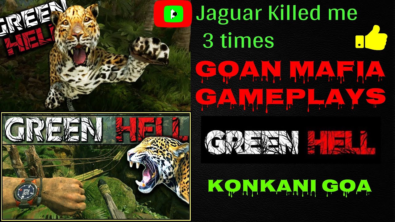Jaguar Killed Me 3 Times | GREEN HELL | Episode 2 | Goan Mafia ...