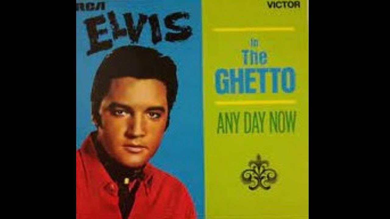 Elvis Presley - In The Ghetto (1969) - YouTube